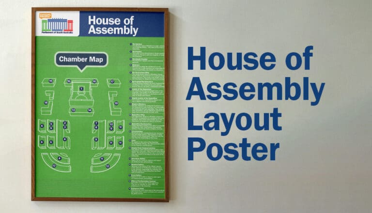 Poster: House of Assembly Layout - Parliament of South Australia